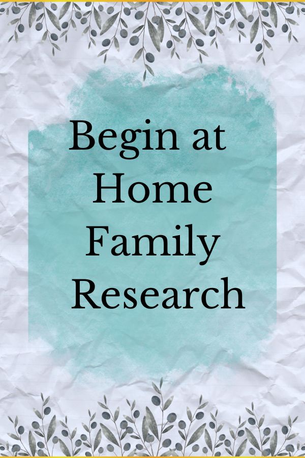 Begin at Home for Family Research - RLS Photogenic